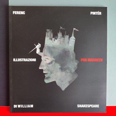 Ferenc Pinter, Illustrazioni per Macbeth di William Shakespeare (2002 ...