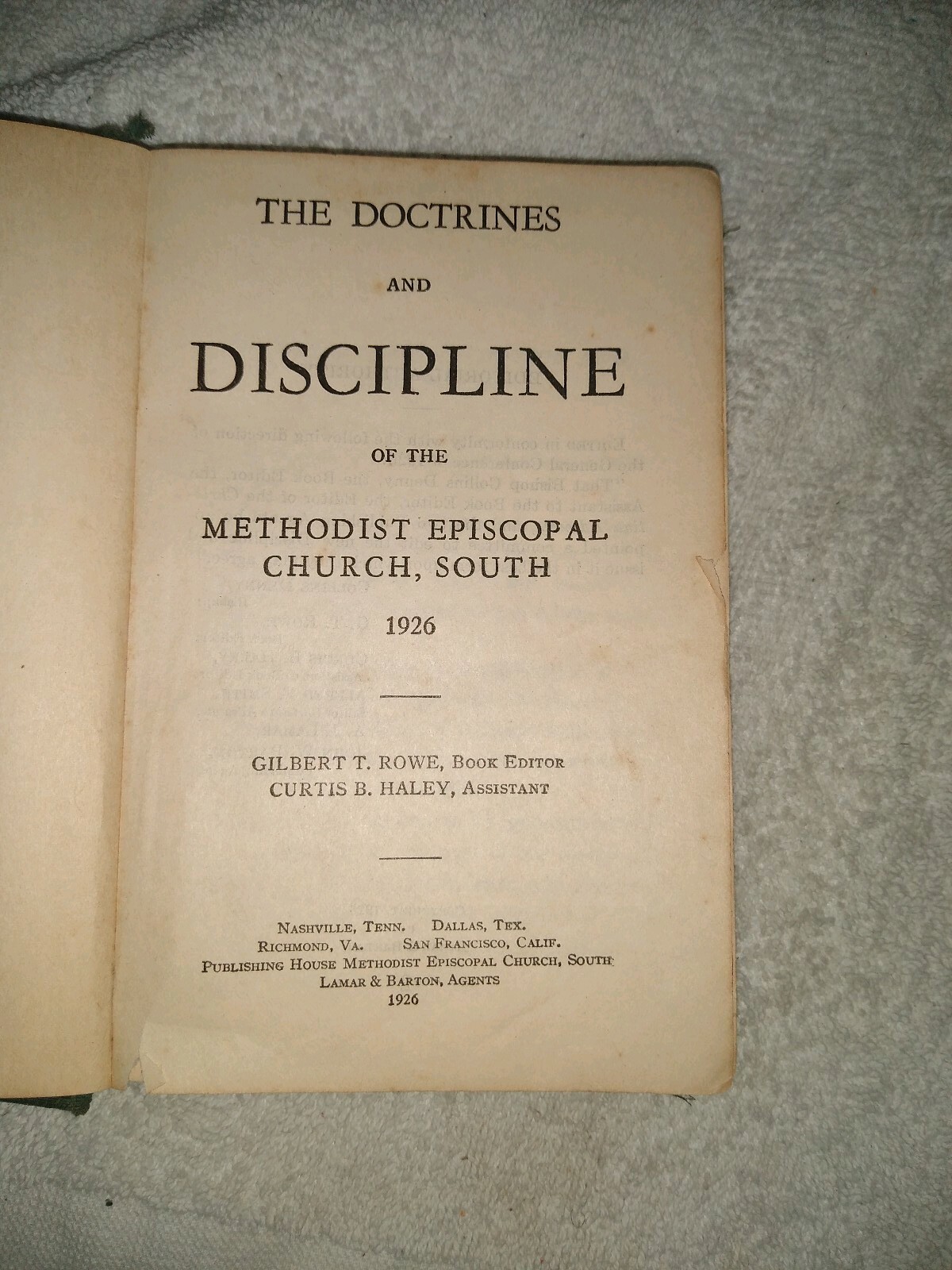 Doctrines And Discipline Of The Methodist Episcopal Church,South 1926 ...