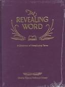 Revealing Word : A Dictionary of Metaphysical Terms by Charles Fillmore ...