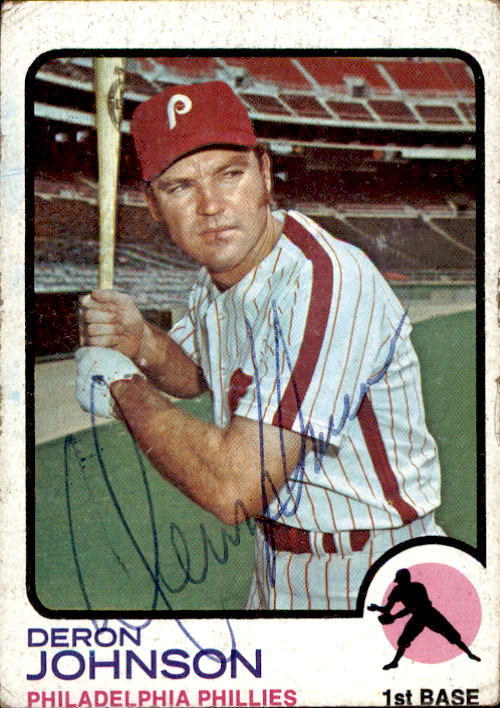Deron Johnson Philadelphia Phillies 1973 Topps Signed Baseball Card 590 ...