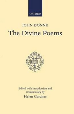 The Divine Poems (Oxford English Texts) by John Donne 9780198118367 | eBay