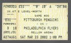 3/23/02 PENGUINS VS FLYERS TICKET STUB NM/MT MARK RECCHI HOF 2 ASSISTS ...