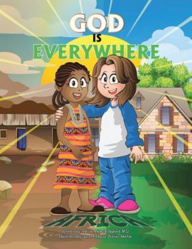 God Is Everywhere : Africa by M. D. Arlean Michelle Bullard (2015 ...