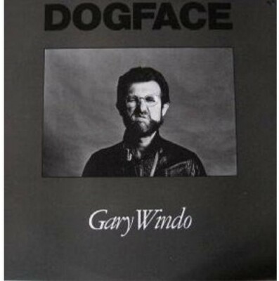 Gary Windo - Dog Face [Used Very Good CD] 5060230863702| eBay