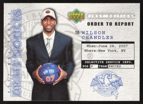 2007-08 Upper Deck First Edition Draft Notices Wilson Chandler #DN22 ...