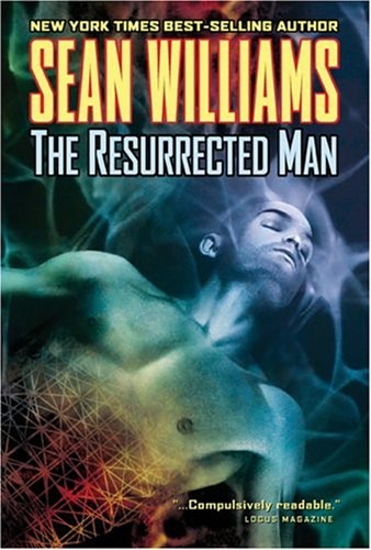 The Resurrected Man Hardcover Sean Williams 9781591023111| eBay