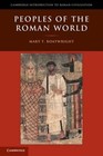 Peoples of the Roman World by Mary T. Boatwright: Used 9780521840620| eBay