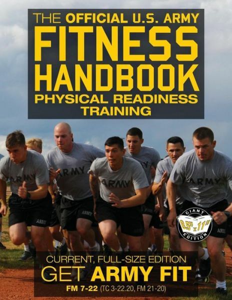 Carlile Military Library: The Official US Army Fitness Handbook ...