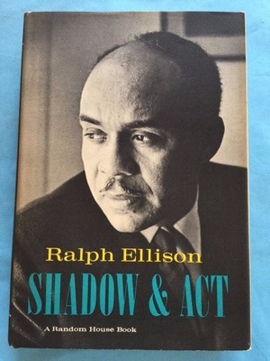 SHADOW & ACT - REVIEW COPY BY RALPH ELLISON | eBay