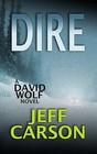 Dire (David Wolf) (Volume 8) - Paperback By Carson, Jeff - GOOD ...