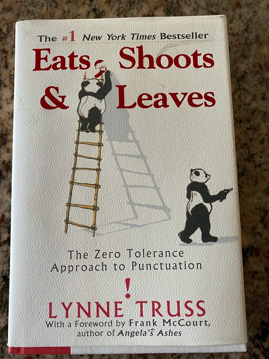 Eats Shoots And Leaves Examples