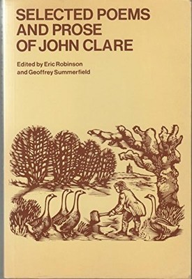 Selected Poems and Prose of John Clare (Ox... by Geoffrey Summerfield ...