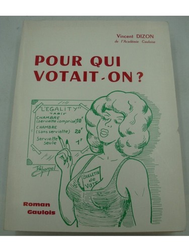 VINCENT DIZON pour qui votait-on ? 1966 Roman Gaulois | eBay