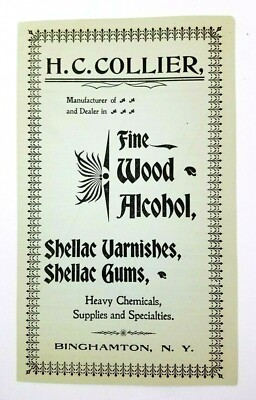 1897 HC Collier Wood Alcohol Shellac Varnish Binghamton New York ...