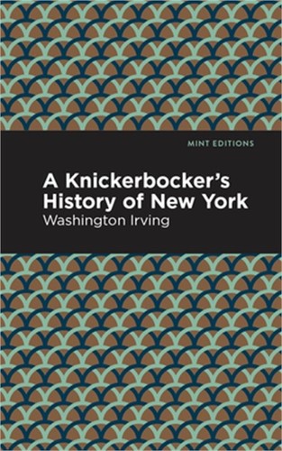 A Knickerbocker's History of New York (Hardback or Cased Book) 1513206753| eBay