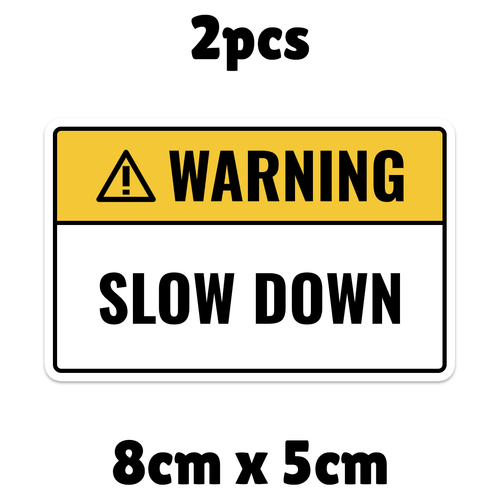 2 x Slow Down Warning Novelty Label Sticker Decal | eBay