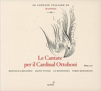 Raffaella Milanesi - Cantate Per Il Cardinal Ottoboni: Italian III [New ...