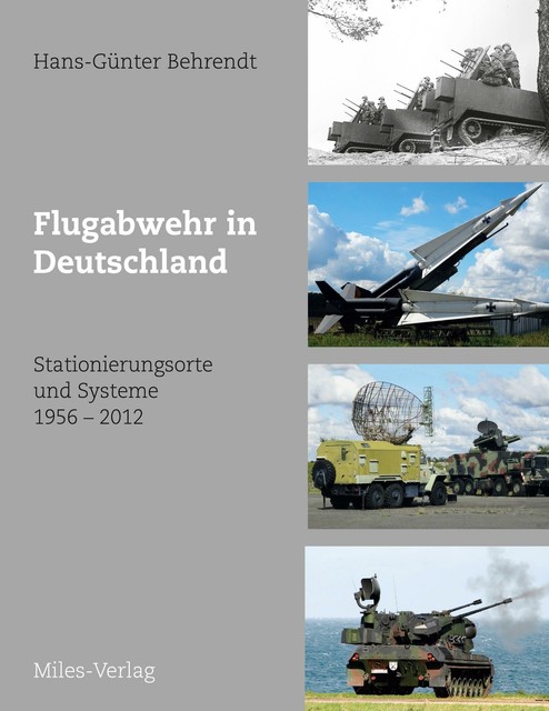 Flugabwehr in Deutschland von Hans-Günter Behrendt (2020, Taschenbuch ...