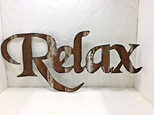 Metal Rustic Word Art RELAX Sign | eBay