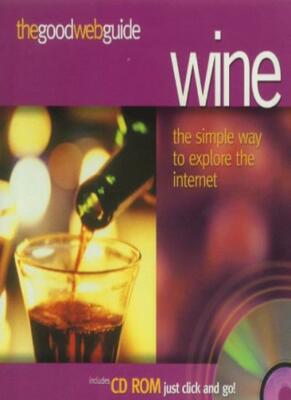 The Good Web Guide to Wine,Tom Cannavan | eBay UK