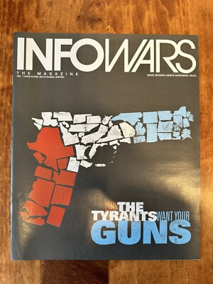 Alex Jones INFOWARS MAGAZINE-1st Ed, Vol 1,Issue 6 / TEN TOTAL ISSUES ...
