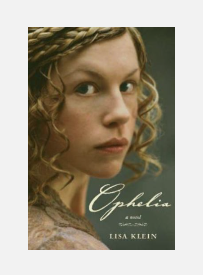 Ophelia by Lisa Klein (Advance Reading Copy, UNCORRECTED PROOF) VG ...