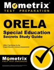 ORELA Special Education Secrets Study Guide: ORELA Test Review for the ...