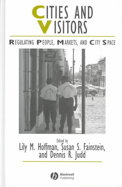 IJURR Studies in Urban and Social Change Book Ser.: Cities and Visitors ...