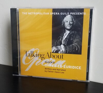Metropolitan Opera Guild Presents - Talking Opera - Gluck's Orfeo ed ...
