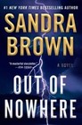 Out of Nowhere - Paperback By Brown, Sandra - GOOD 9781538742969| eBay