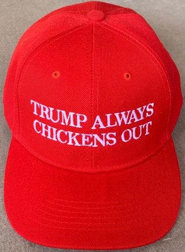 TACO Trump Hat TRUMP ALWAYS CHICKENS OUT Funny Cap Anti Trump ...