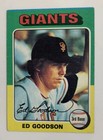 1975 Ed Goodson # 322 Topps Baseball Card San Francisco Giants SF | eBay