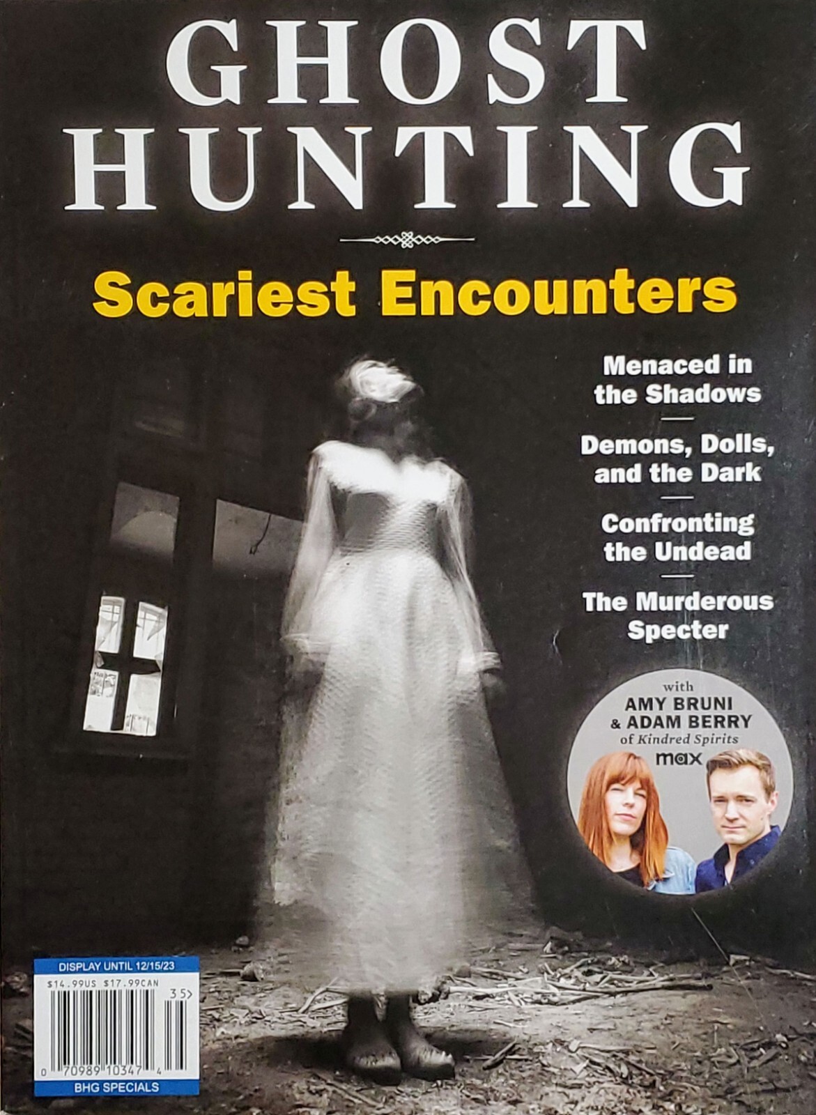 SCARIEST ENCOUNTERS ☆ Ghost Hunting Magazine ☆ KINDRED SPIRITS ☆ Demons ...