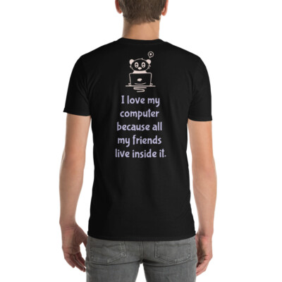 I love my computer, funny, unisex, clothes, Short-Sleeve T-Shirt, men ...