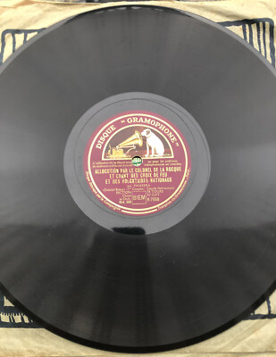 Gramophone K 7550 Colonel de la ROCQUE allocution + chant des Croix de ...