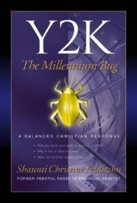 Y2K: The Millennium Bug-A Balanced Christian Response - Paperback ...