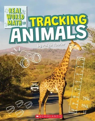 Tracking Animals (Real World Math) | Paige Towler | Englisch ...