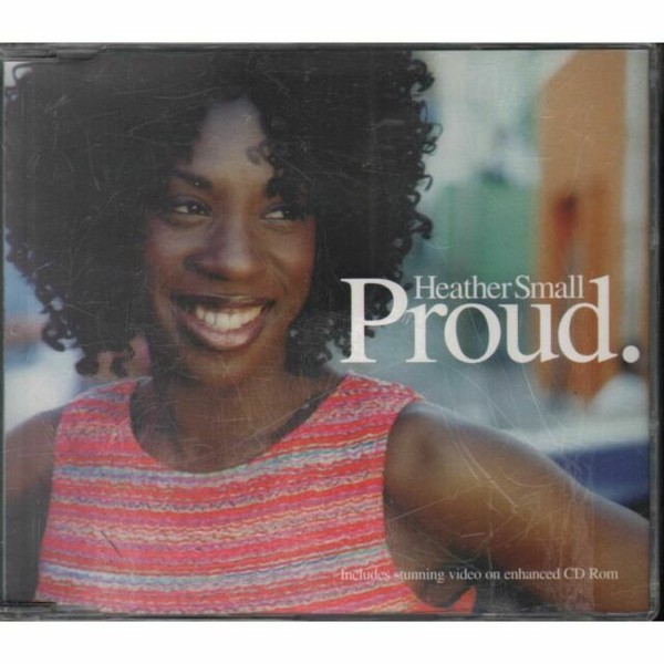 Proud [UK CD Single] [Single] by Heather Small (CD, May-2000, Bmg) for ...
