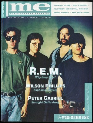 NOVEMBER 1992 ME MUSIC EXPRESS MAGAZINE, R.E.M., WILSON PHILLIPS, PETER ...
