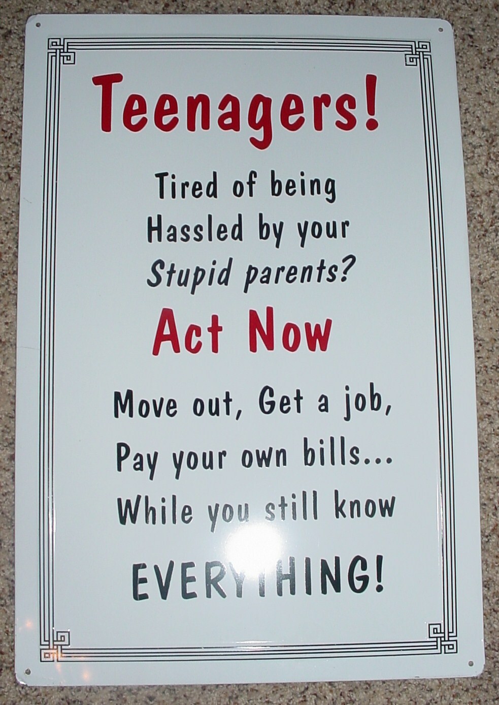 Stupid Parents Sign