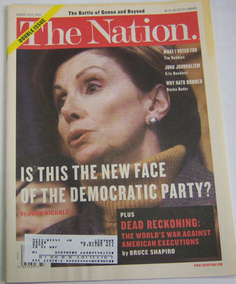 The Nation Magazine The New Face Of The Democratic Party? August 2001 ...