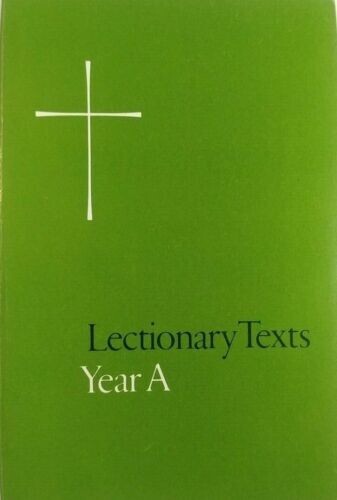 Lectionary Texts Year A, Reader's Edition (1980, paperback ...