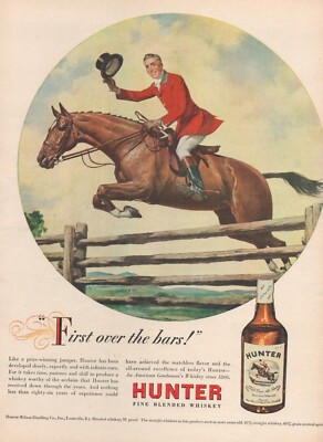 1946 HUNTER Vintage Print Ad First over the bars! HUNTER Fine Blended ...