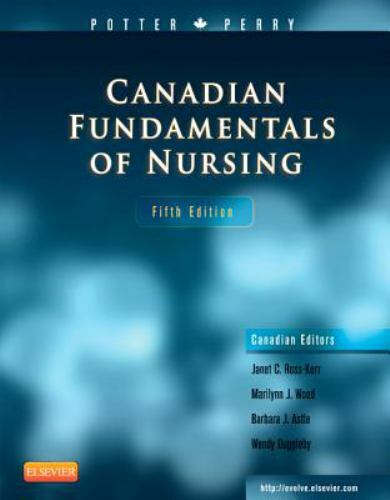 Canadian Fundamentals of Nursing by Patricia A. Potter, Anne Griffin ...