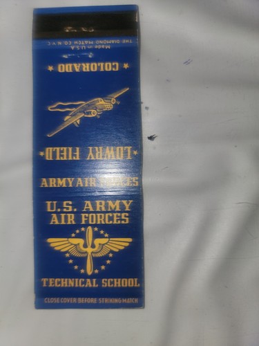 Vintage Matchcover Lowry Fied CO US Army Air Forces Technical School | eBay