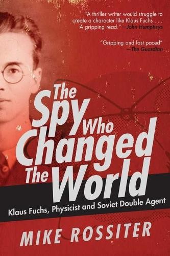 Mike Rossiter The Spy Who Changed the World (Hardback) (UK IMPORT ...