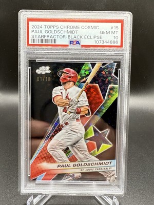 2024 Topps Cosmic 1/10 Starfractor-Black Eclipse Paul Goldschmidt PSA ...