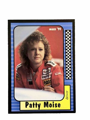 Brand New: Vintage ‘91 Maxx Patty Moise Driver NASCAR Trading Card | eBay