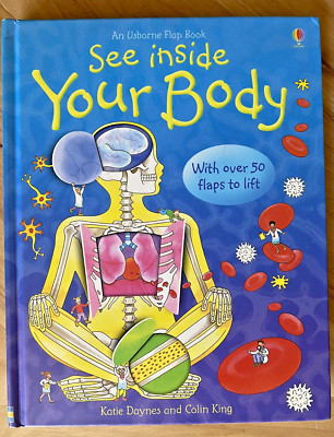 SEE INSIDE YOUR BODY, Usbone Flap Book -Board book By K.Daynes & C.King ...