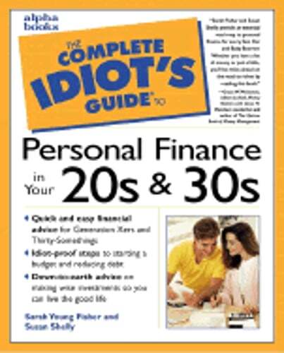 Complete Idiot's Guide to Personal Finance in Your 20s and 30s by ...